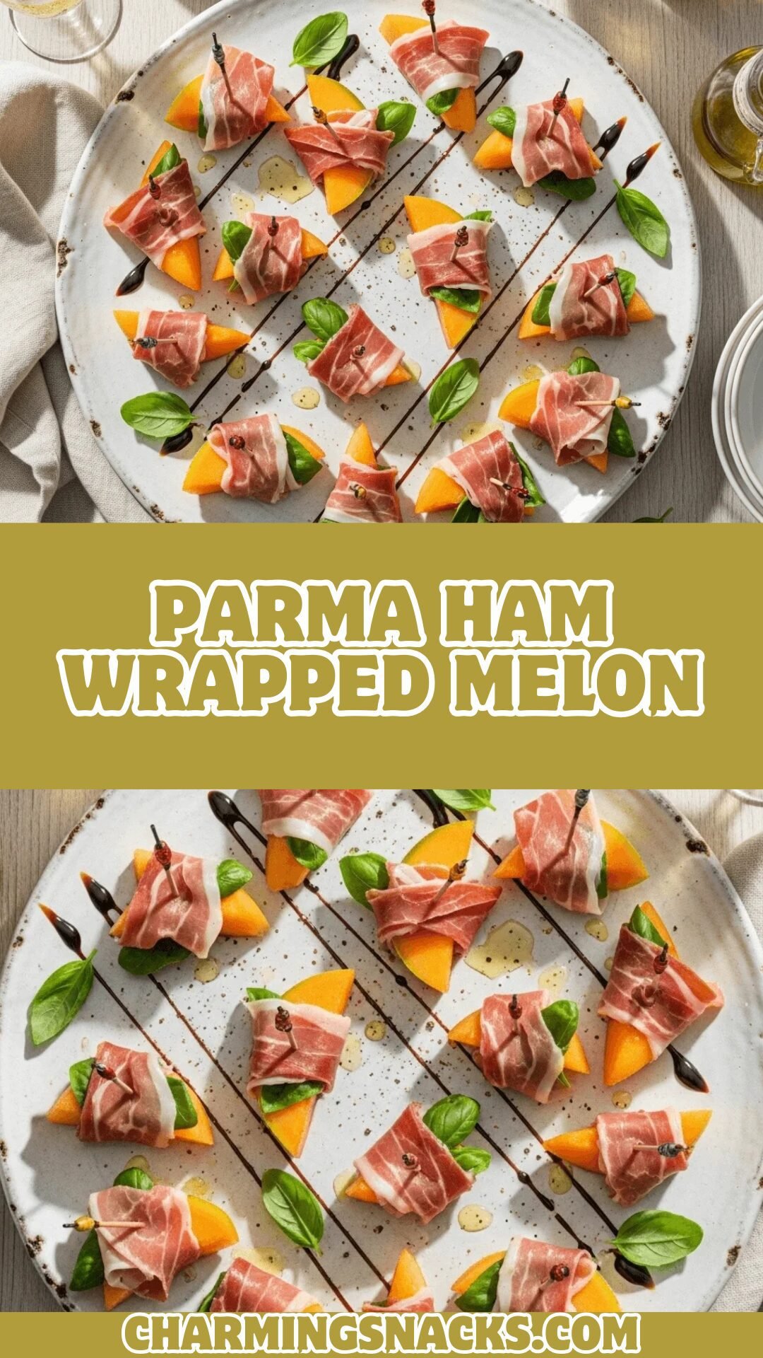 Parma Ham Wrapped Melon: The Elegant 5-Minute Italian Appetizer That ...
