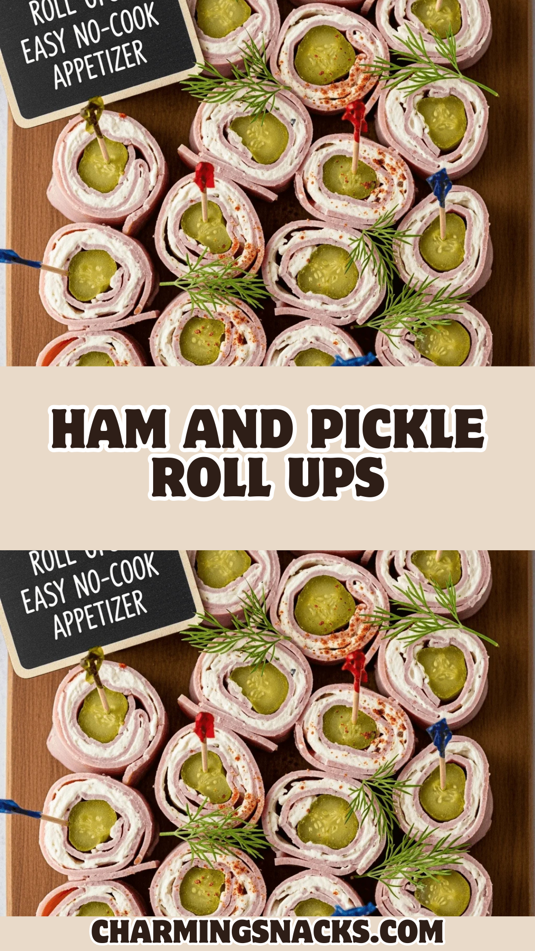 Ham and Pickle Roll Ups: Easy No-Cook Appetizer